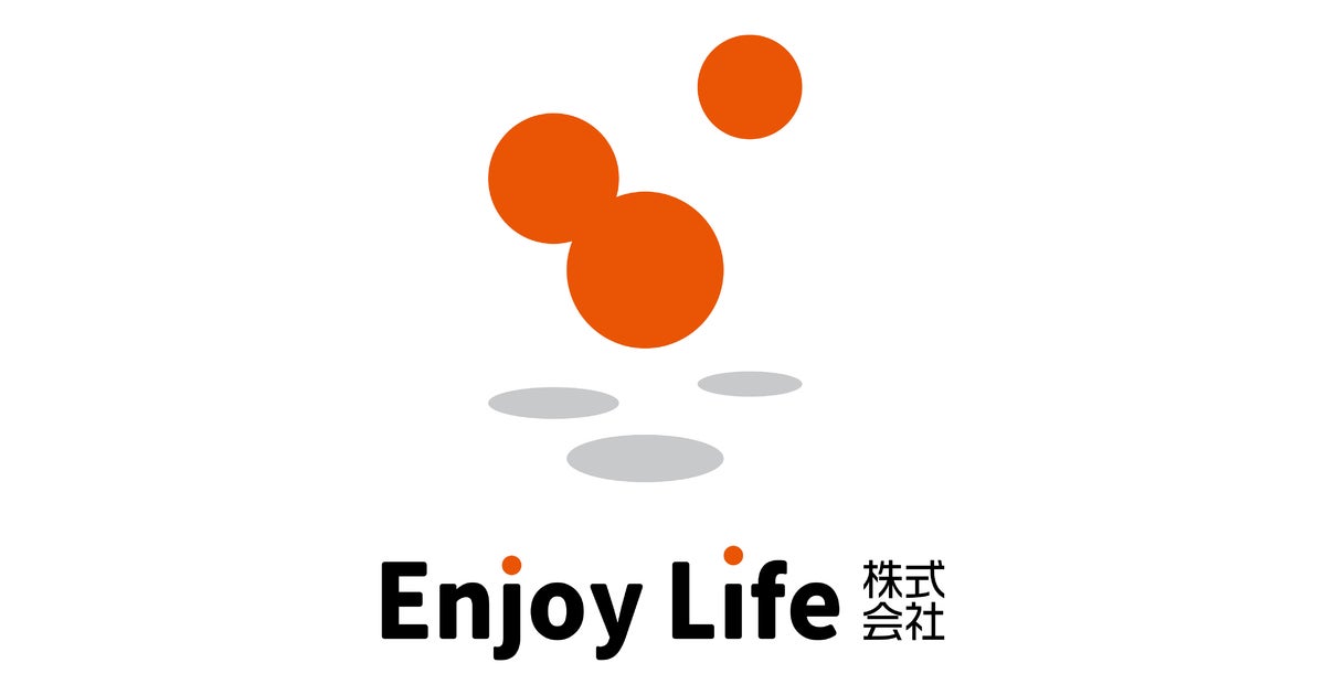 Enjoy Life 株式会社のプレスリリース｜PR TIMES