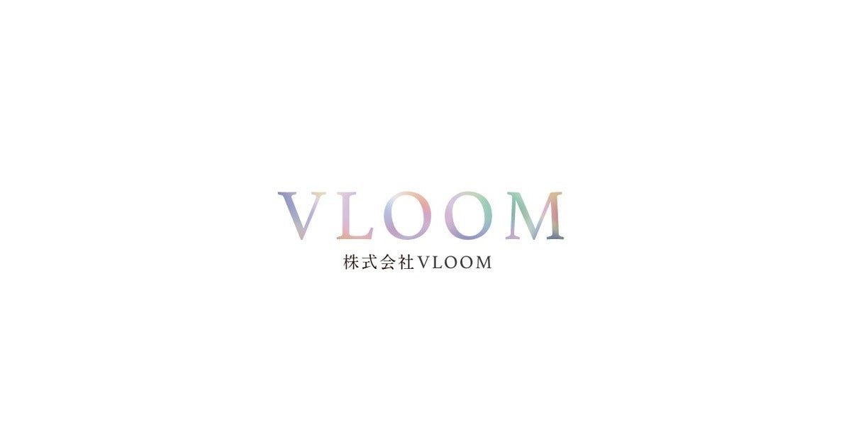 株式会社VLOOMのプレスリリース｜PR TIMES