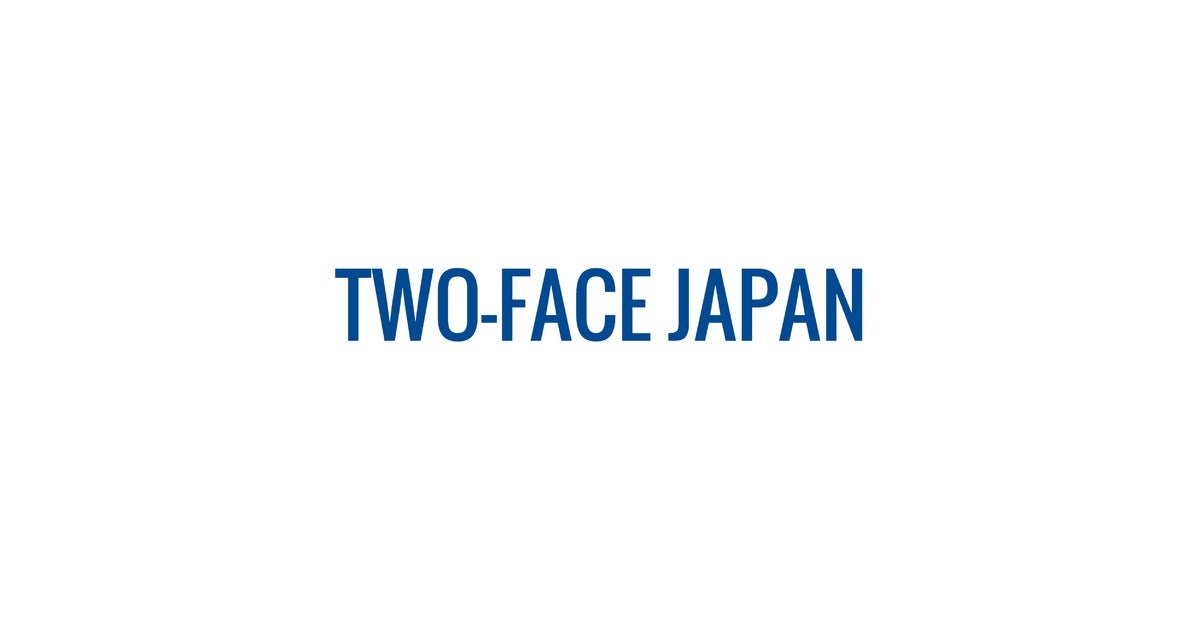 TWO-FACE JAPAN株式会社のプレスリリース｜PR TIMES
