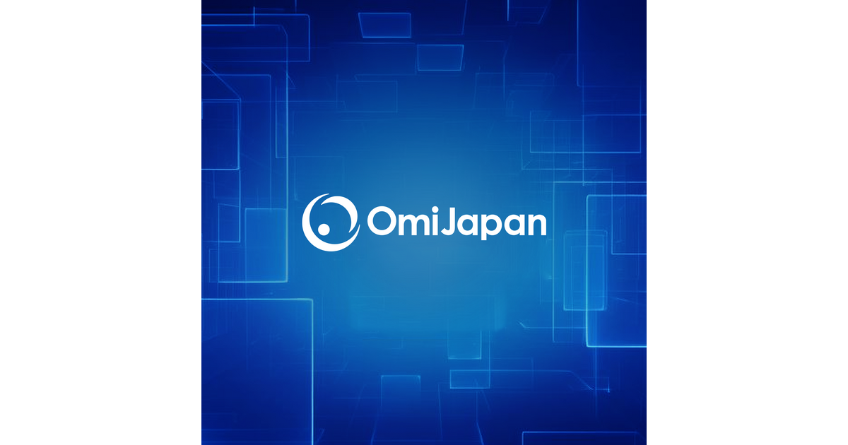 Omi Japan Co., Ltd.のプレスリリース｜PR TIMES