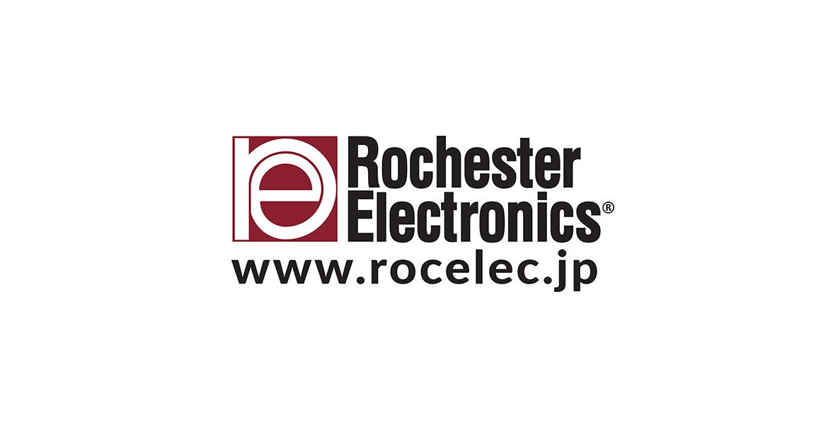 Rochester Electronics, Ltd.のプレスリリース｜PR TIMES