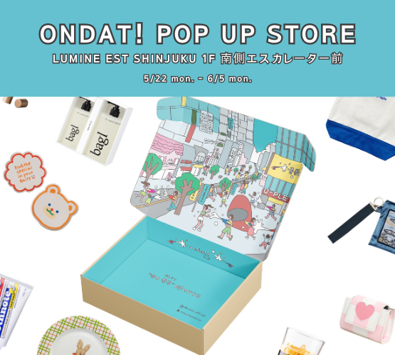 韓国トレンドを発信するondat! ルミネエスト新宿にてPOP UP STORE開催｜株式会社GMLSのプレスリリース