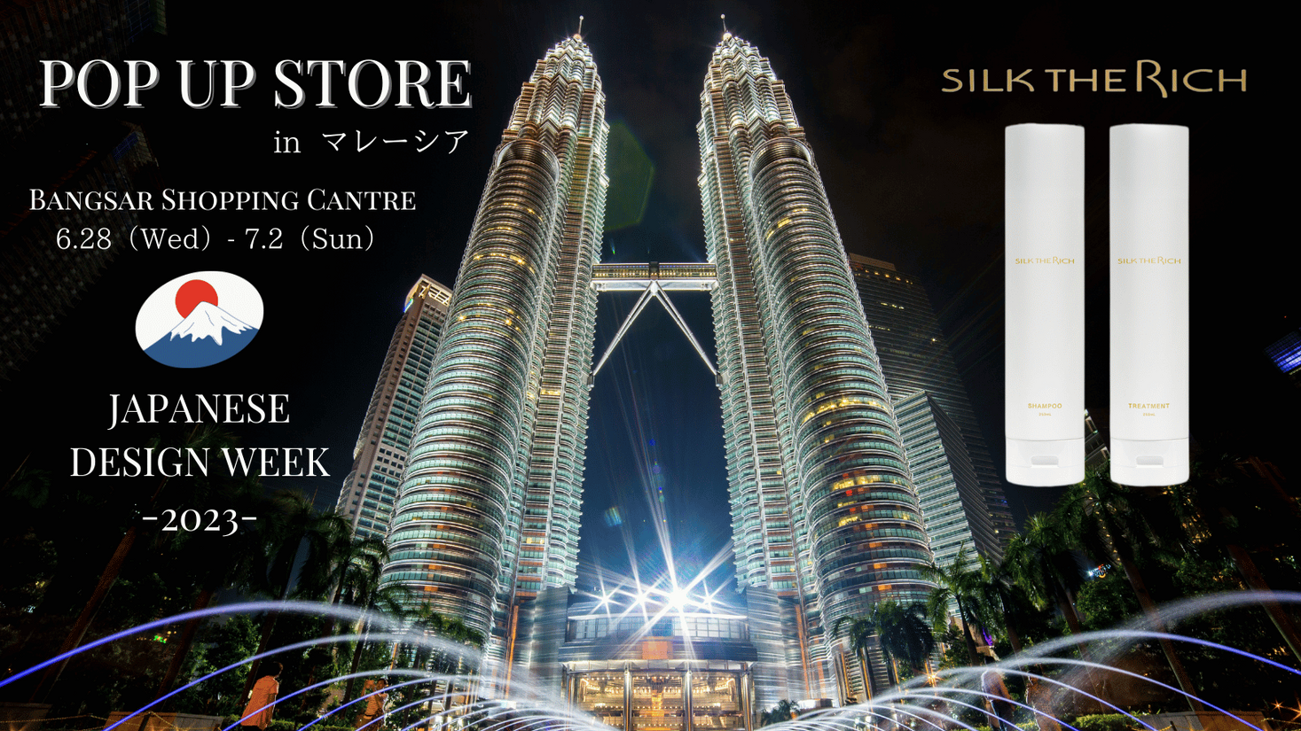 SILK THE RICH マレーシア クアラルンプールに初上陸‼︎｜株式会社THE RICHのプレスリリース