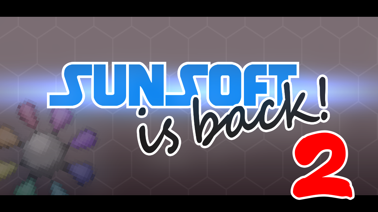 SUNSOFT is back 第2弾！【情報解禁】2023年のラインナップをライブ配信！｜サン電子株式会社のプレスリリース