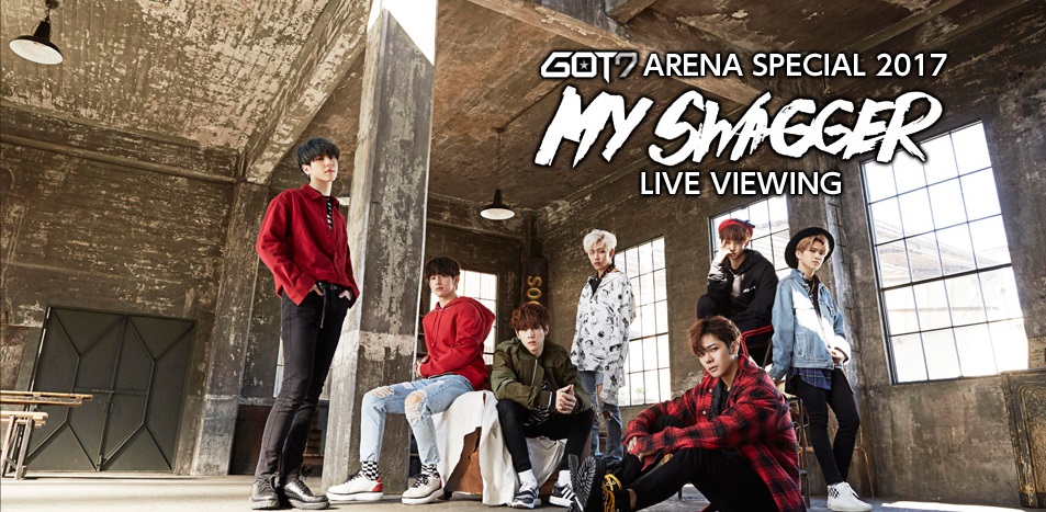 GOT7 ARENA SPECIAL 2017 “MY SWAGGER” ライブ・ビューイング実施決定！｜ライブ・ビューイング・ジャパンの ...