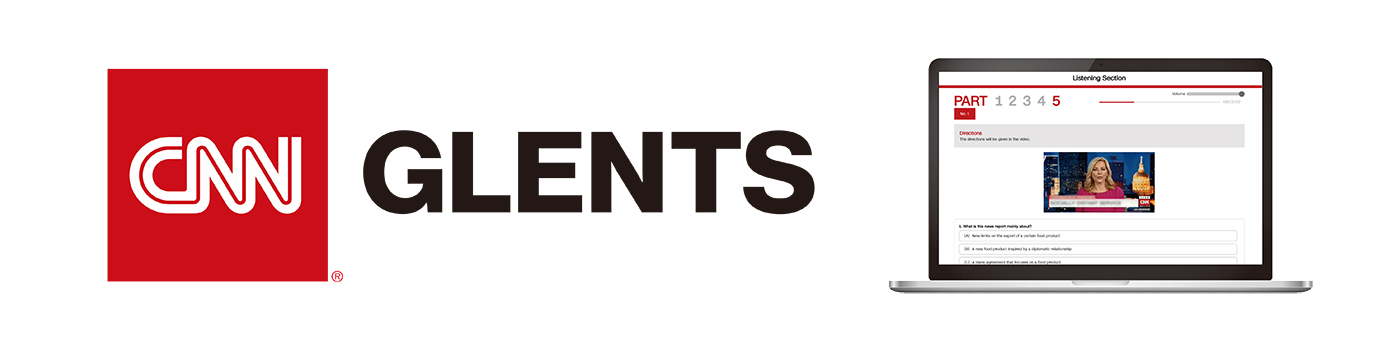 【米山明日香先生も推薦！】世界のニュースで英語力を測定 第7回CNN GLENTS 申込期間スタート！｜株式会社朝日出版社のプレスリリース