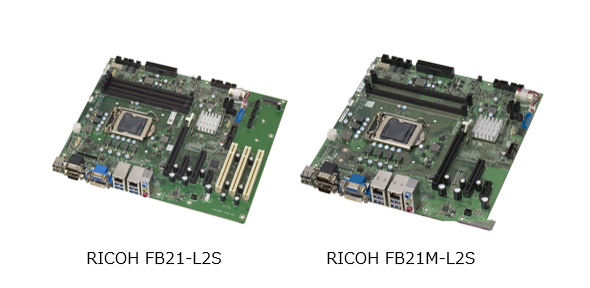 最新のIntel® 第8世代プロセッサーに対応したマザーボード「RICOH FB21-L2S」、「RICOH FB21M-L2S」を新発売 ...
