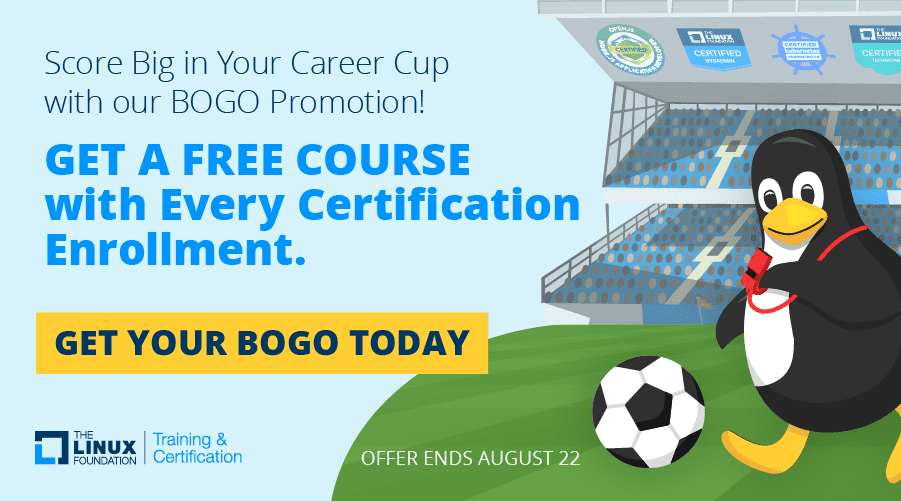 BOGOキャンペーン : 認定試験を購入するとセットのコースが無料に ー 8月23日8:59AM (日本時間) まで｜The Linux ...
