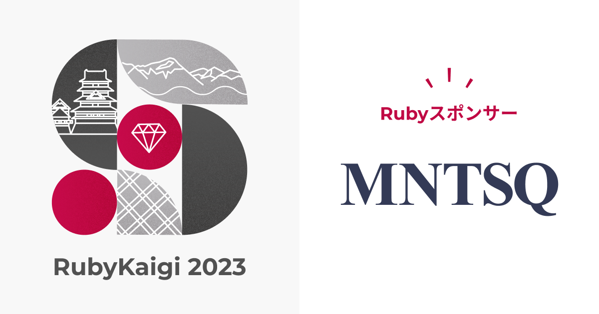 リーガルテックAI SaaSのMNTSQが「RubyKaigi 2023」にRubyスポンサーとして協賛｜MNTSQ, Ltd.のプレスリリース