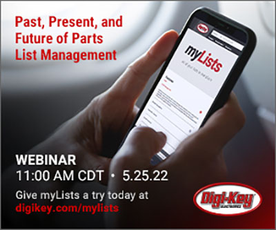 Digi-Key Electronics、myListsに見積もり機能を追加｜Digi-Key Electronicsのプレスリリース