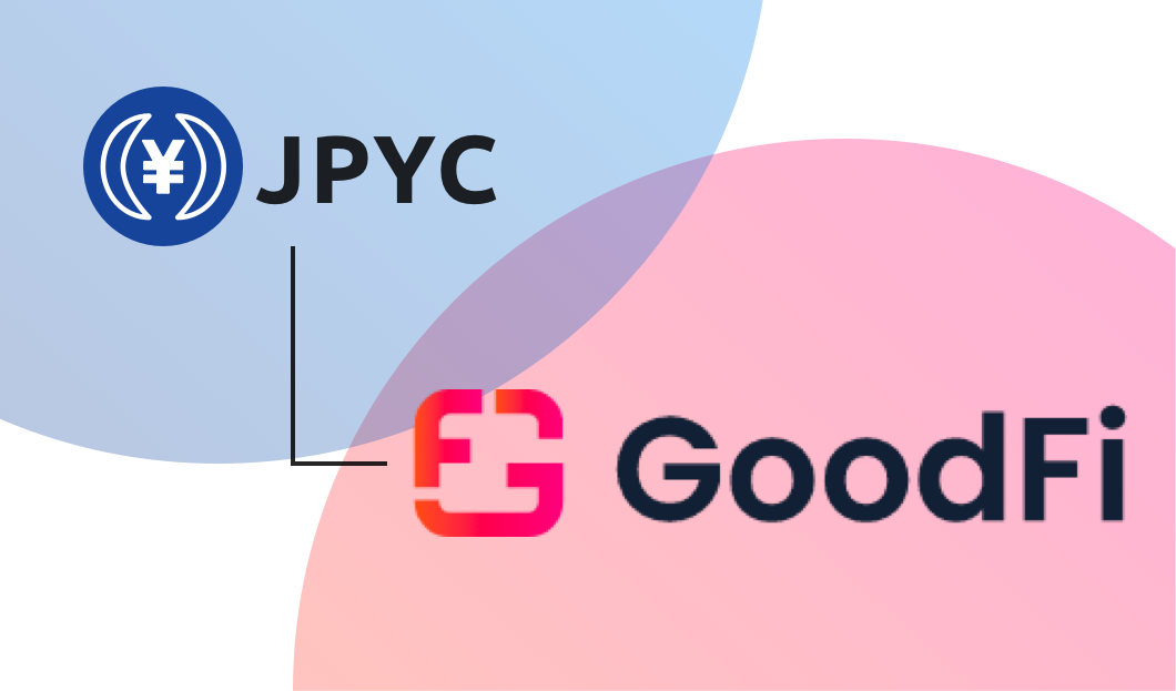 JPYCが「DeFiに1億人呼び込む」GoodFiに参画｜日本円ステーブルコインの二次流通市場の健全な成長を促す｜JPYCのプレスリリース