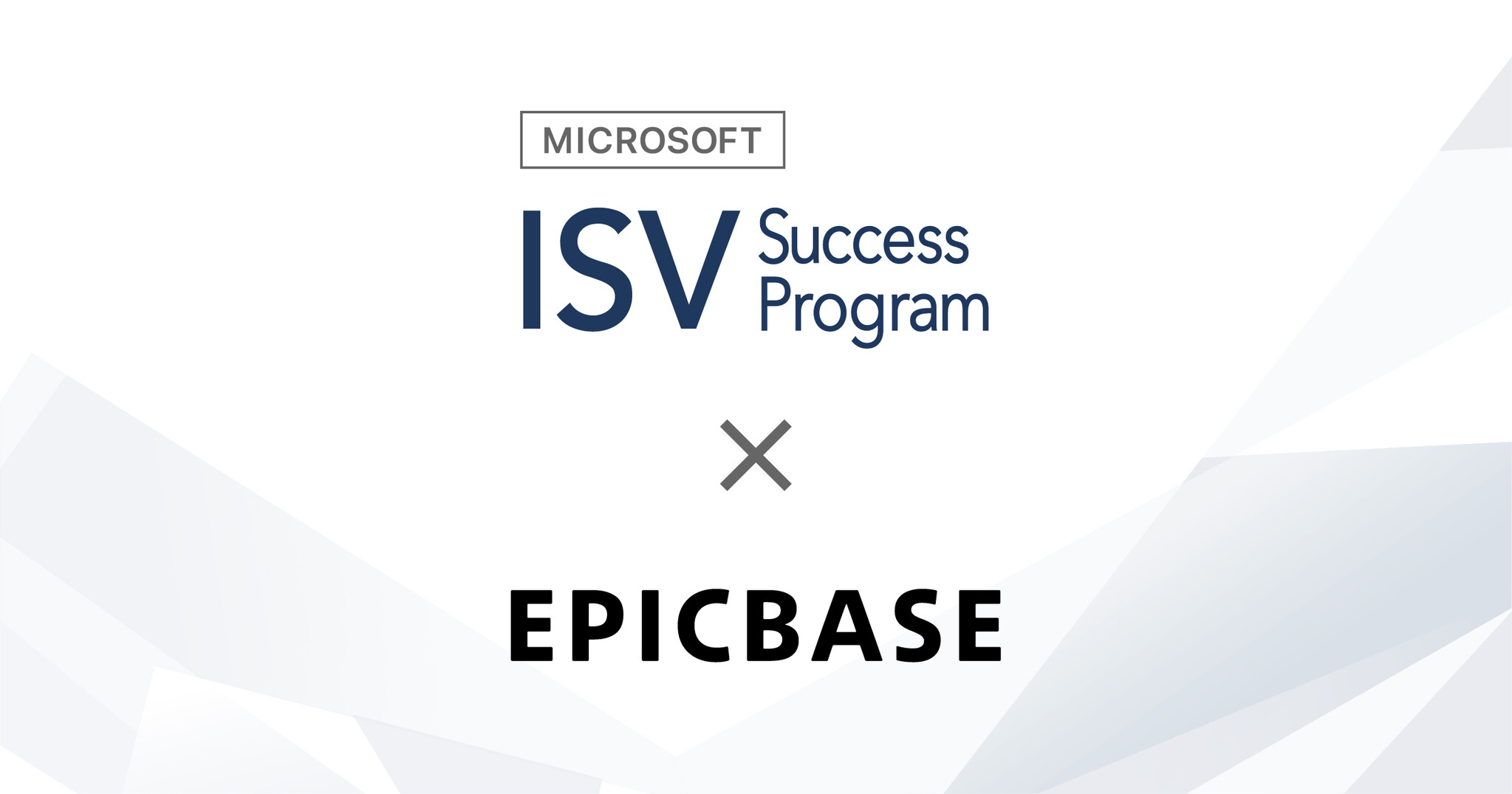「スマート書記」を提供するエピックベース、マイクロソフト社の「ISV Success Program」に採択｜エピックベース株式会社のプレスリリース