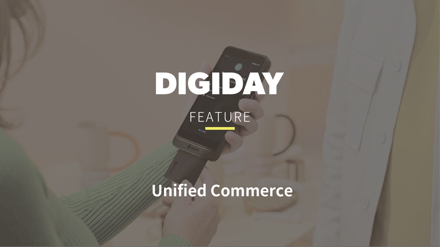 DIGIDAY[日本版]が顧客体験設計に関するリテール情報特集『Unified Commerce』を公開｜メディアジーン のプレスリリース