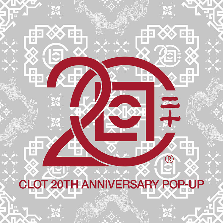 CLOT が20周年を記念したポップアップストア「CLOT 20TH ANNIVERSARY POP-UP」4日間限定で渋谷パルコにオープン ...