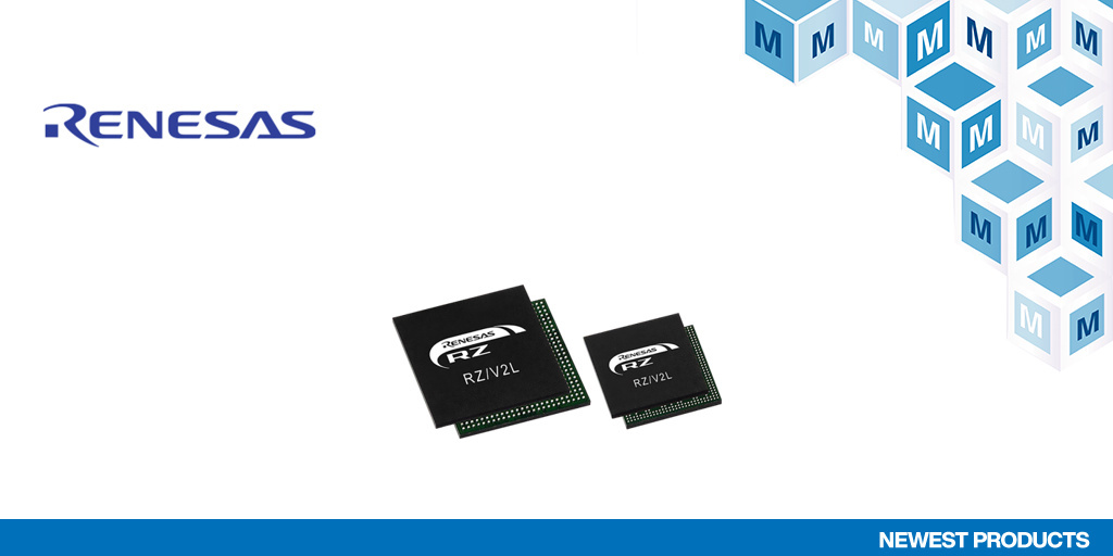 マウザー、Renesas「RZ/V2L高精度エントリレベルAI MPU」の取り扱いを開始｜Mouser Electronics, Inc.のプレスリリース