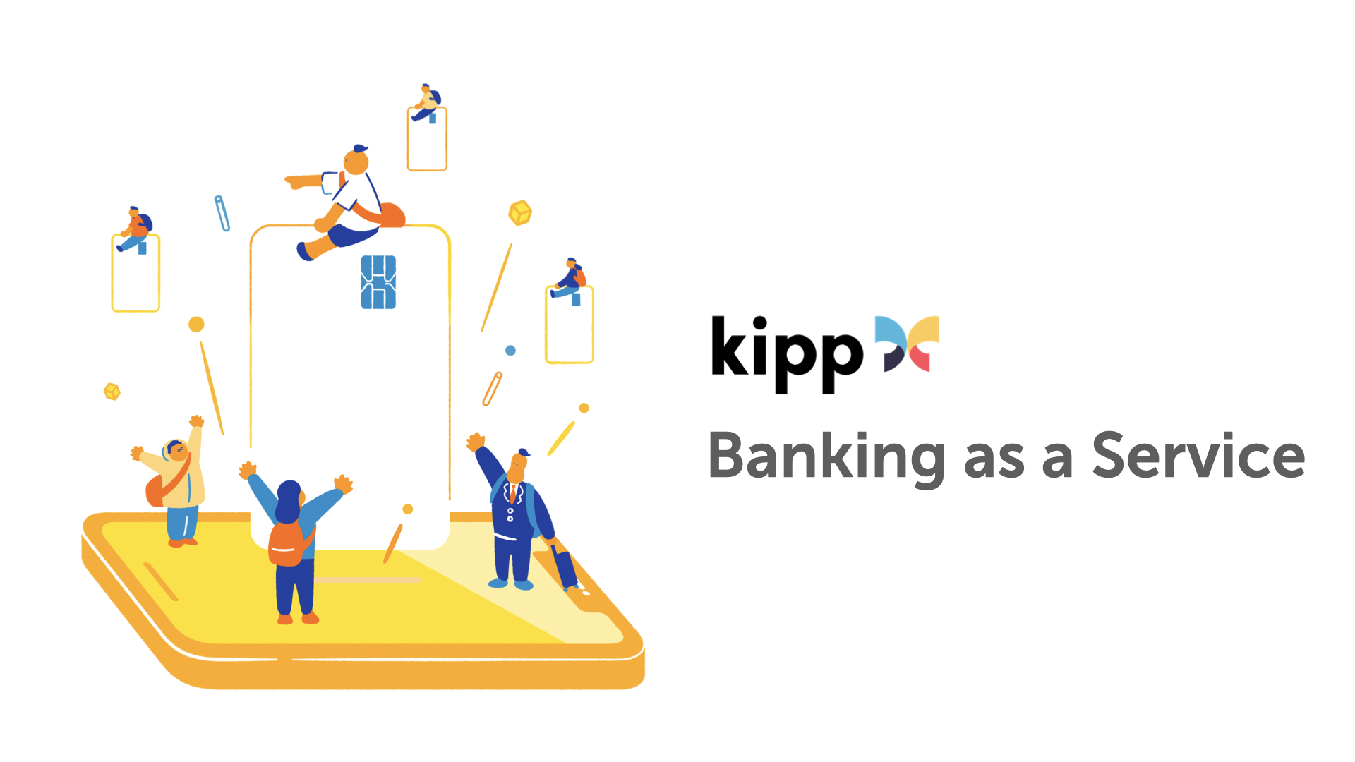 Kipp、金融機関向けにBaaS（Banking as a Service）を提供開始、並びにシードラウンドで累計5億円の資金調達を実施｜Kipp Financial Technologies ...
