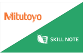 精密測定機器で世界トップシェアのミツトヨ、「SKILL NOTE」を導入｜株式会社Skillnoteのプレスリリース