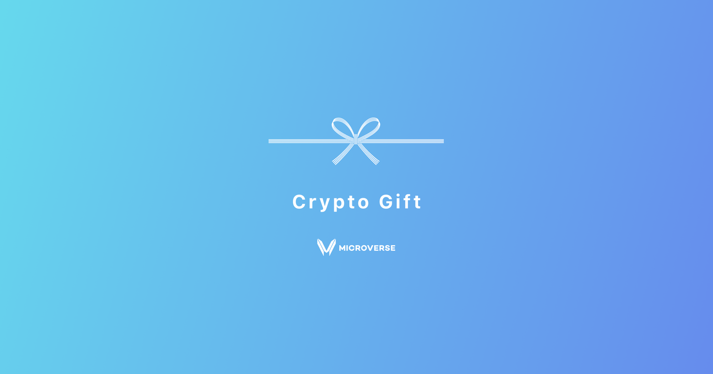 microverse株式会社 会社に初めて届いたお中元の嬉しさからNFTをプレゼントするサービス「Crypto Gift（クリプト ギフト）」をリリース｜microverse株式会社のプレスリリース