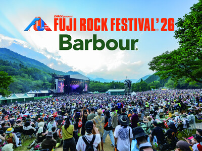 Barbour＜バブアー＞が、FUJI ROCK FESTIVAL’ 26に初出展！ | オリコンニュース（ORICON NEWS）