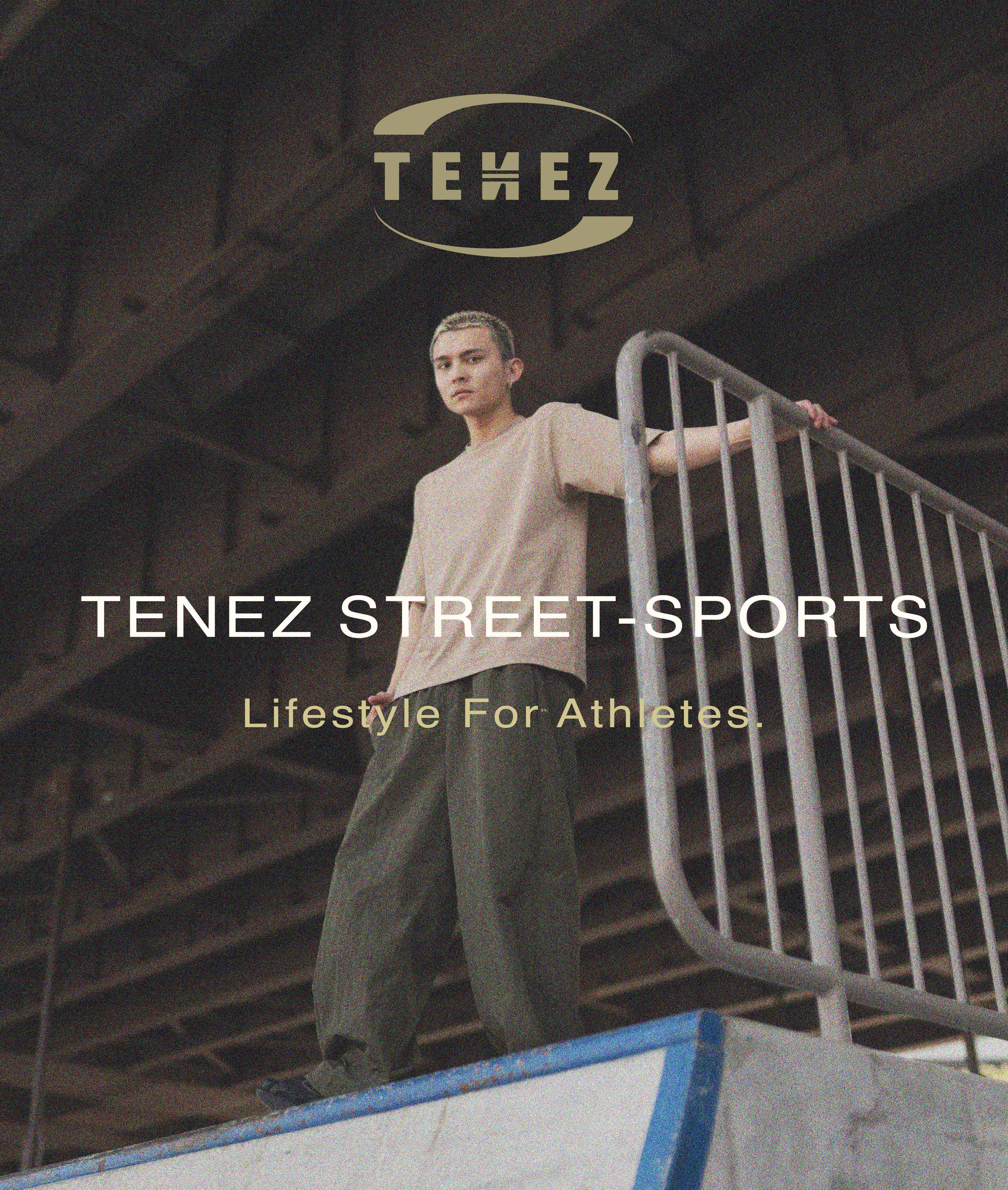 アスリートの感性とストリートの感覚が交差する ── TENEZの“ストリートス…