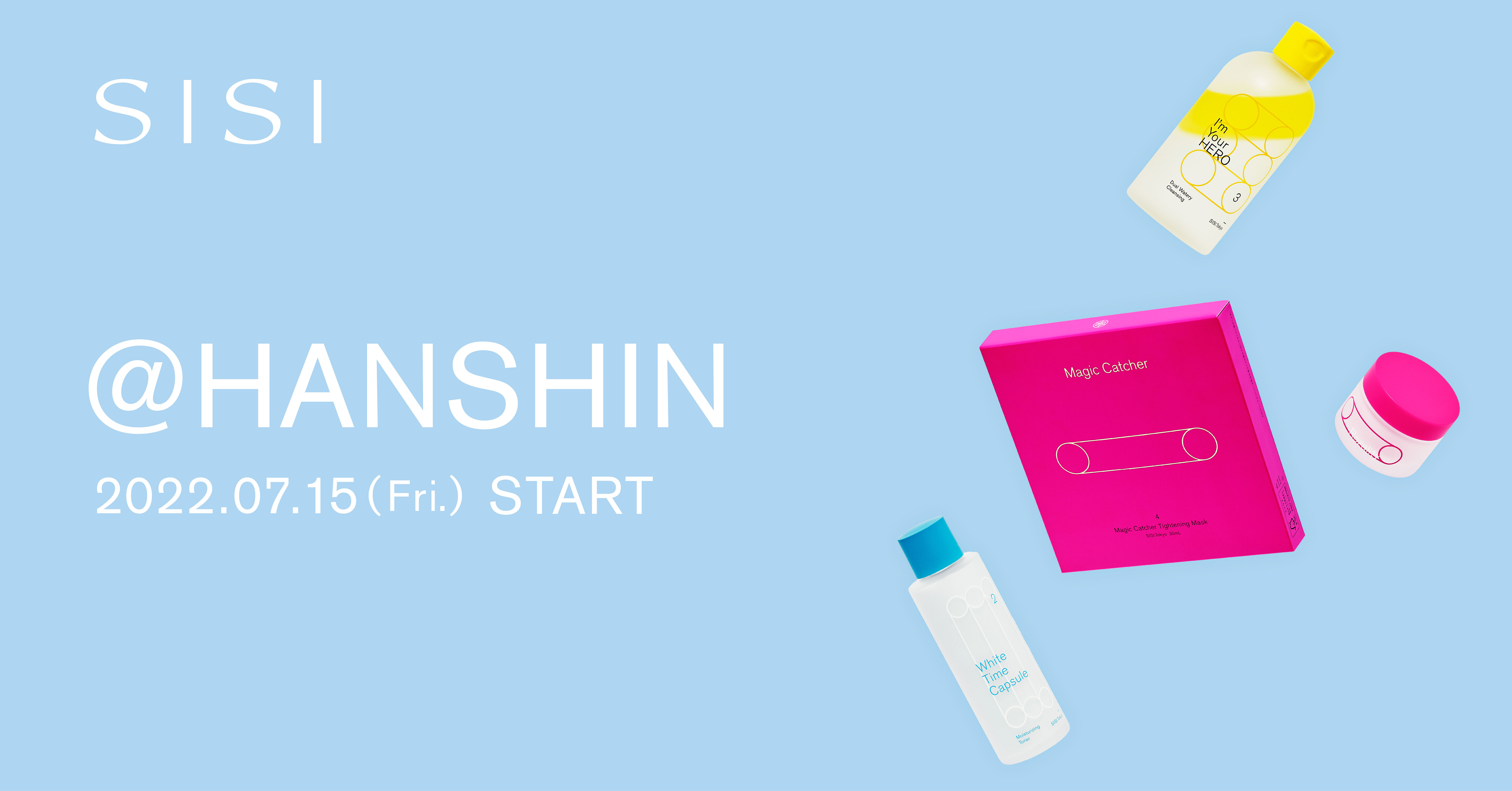 クリーンビューティブランド「SISI」2022年7月15日（金）より阪神梅田本店にて販売開始 | 美ST ONLINE