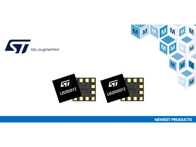 マウザー、STMicroelectronicsの「LIS2DUX12/LIS2DUXS12超低消費電力加速度センサ」の取り扱いを開始 企業リリース | 日刊工業新聞 電子版